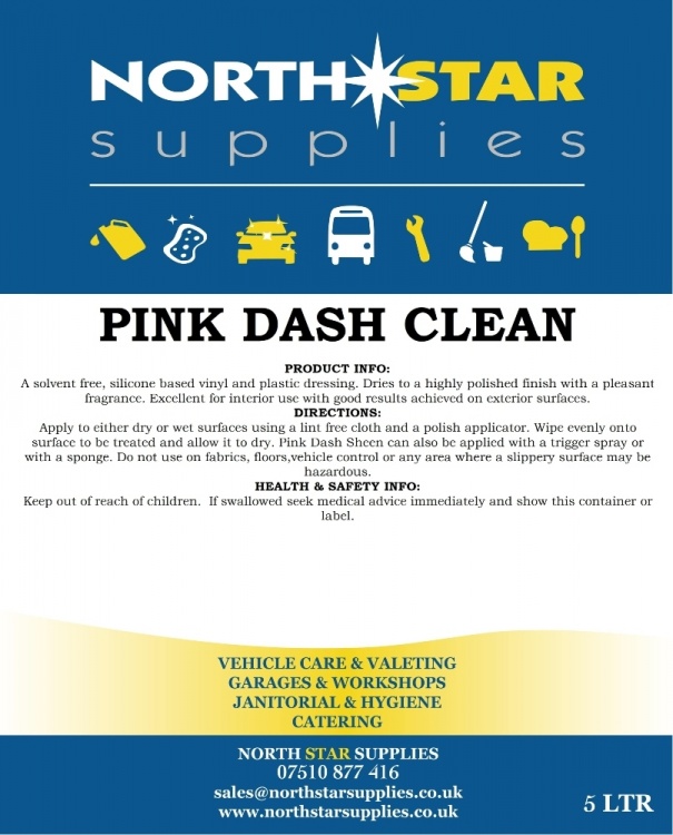 Pink Dash Sheen - Fragranced Dashboard Cleaner - North Star Supplies